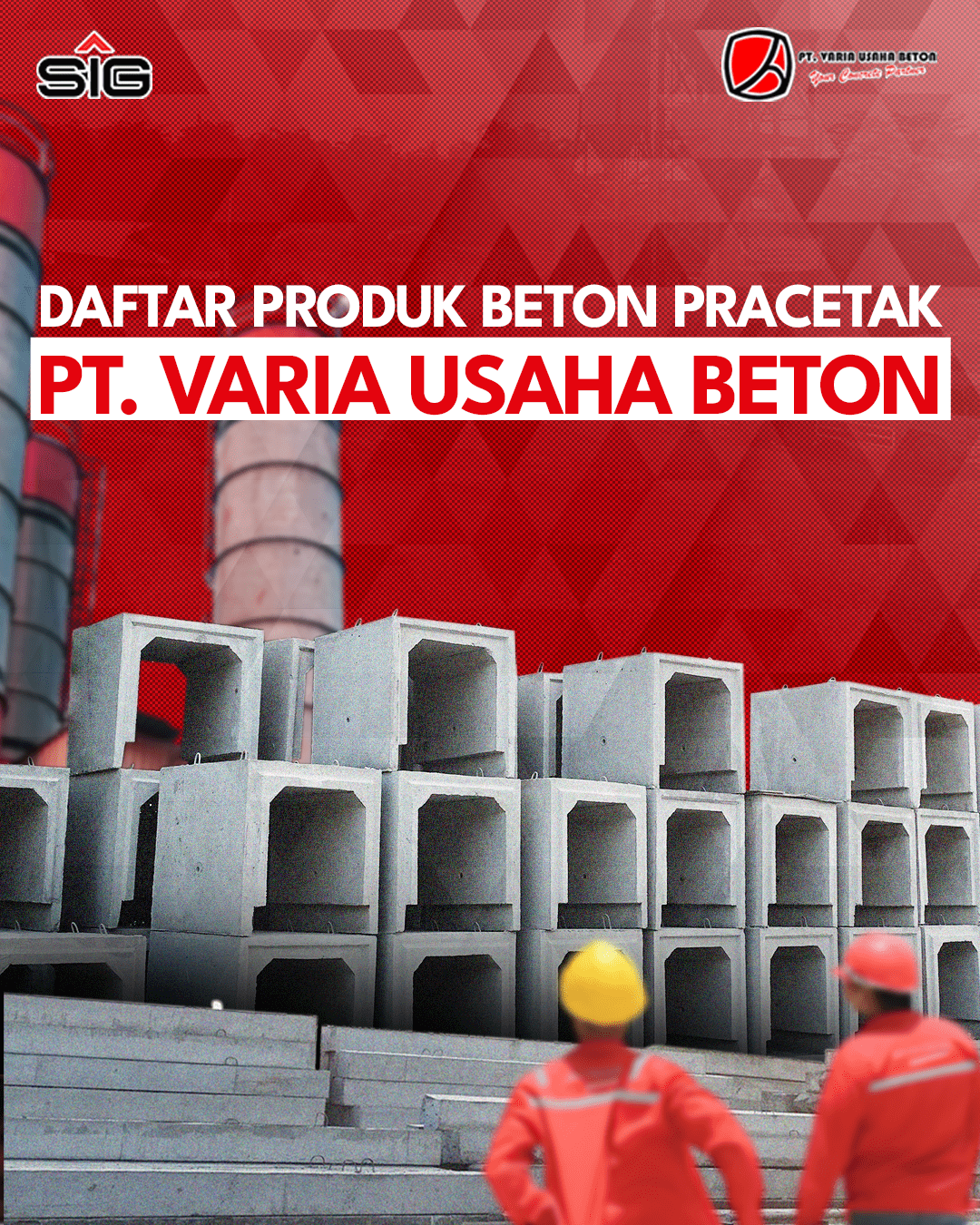 Beton Pra Cetak - PT Varia Usaha Beton